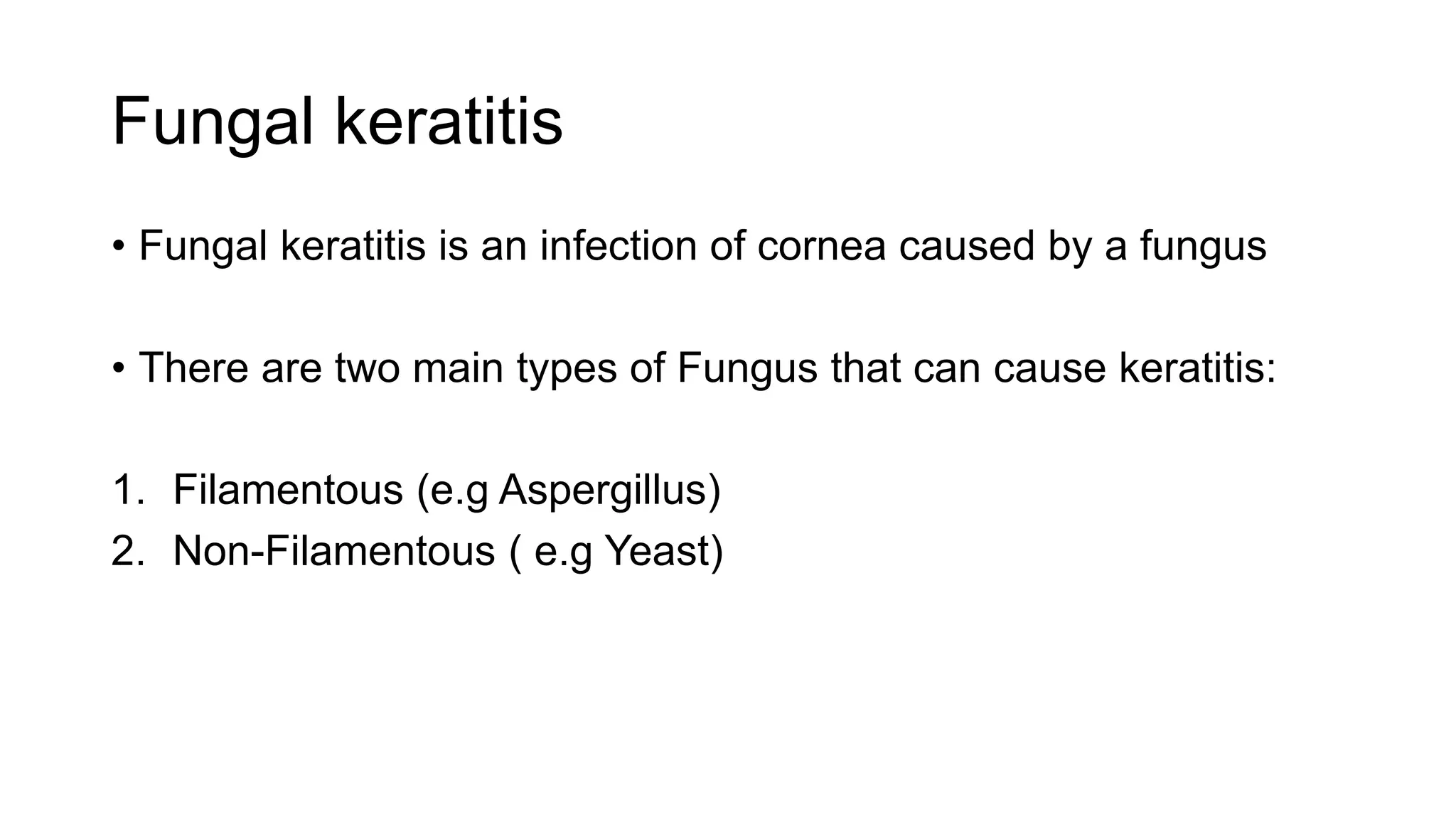 Fungal keratitis(1).pptx ocular Microbiology | PPTX