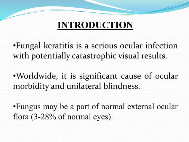 Fungal keratitis | PPTX | Eye and Vision Conditions | Diseases and ...