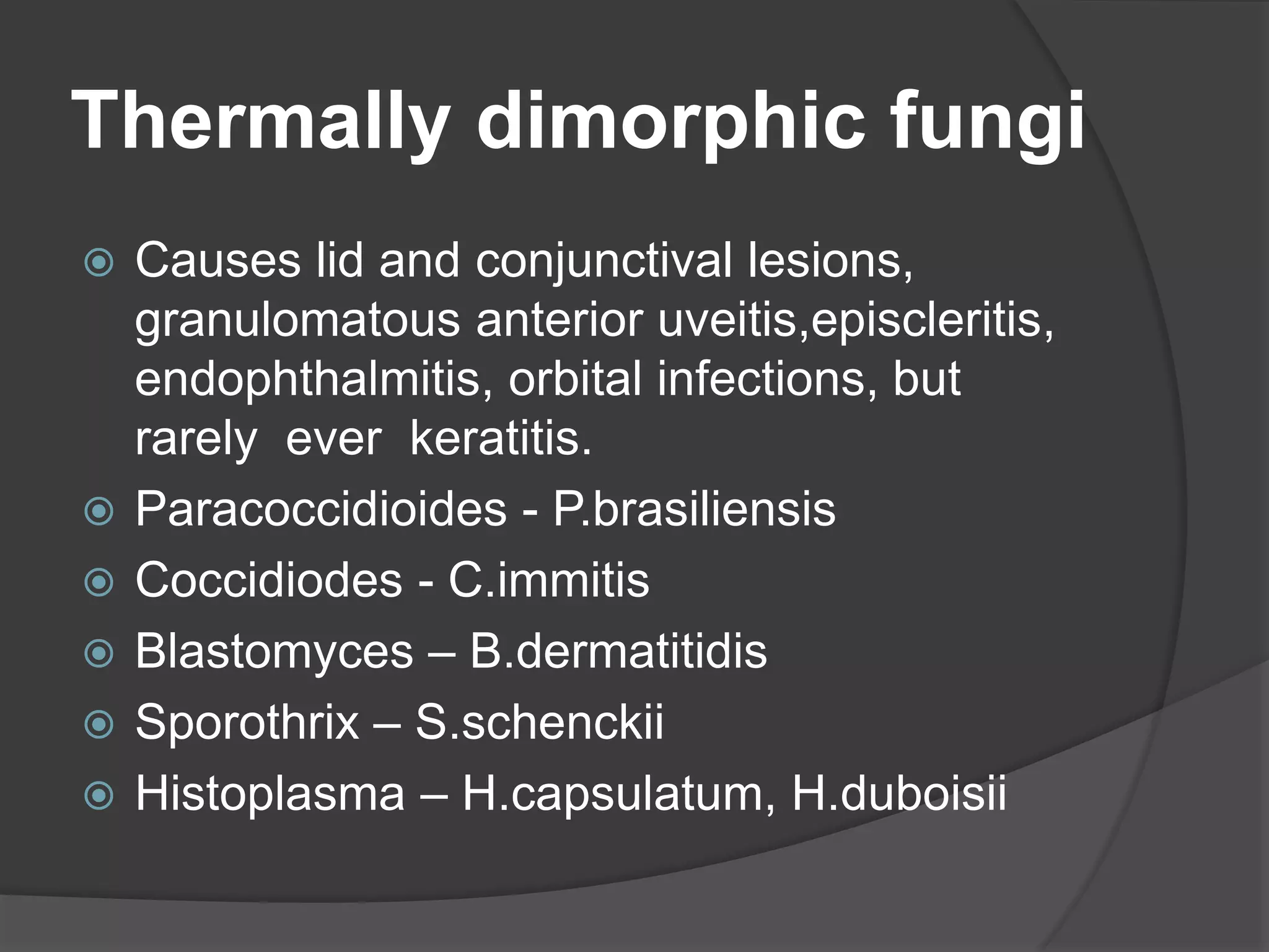 Fungal lesions of the eye | PPTX