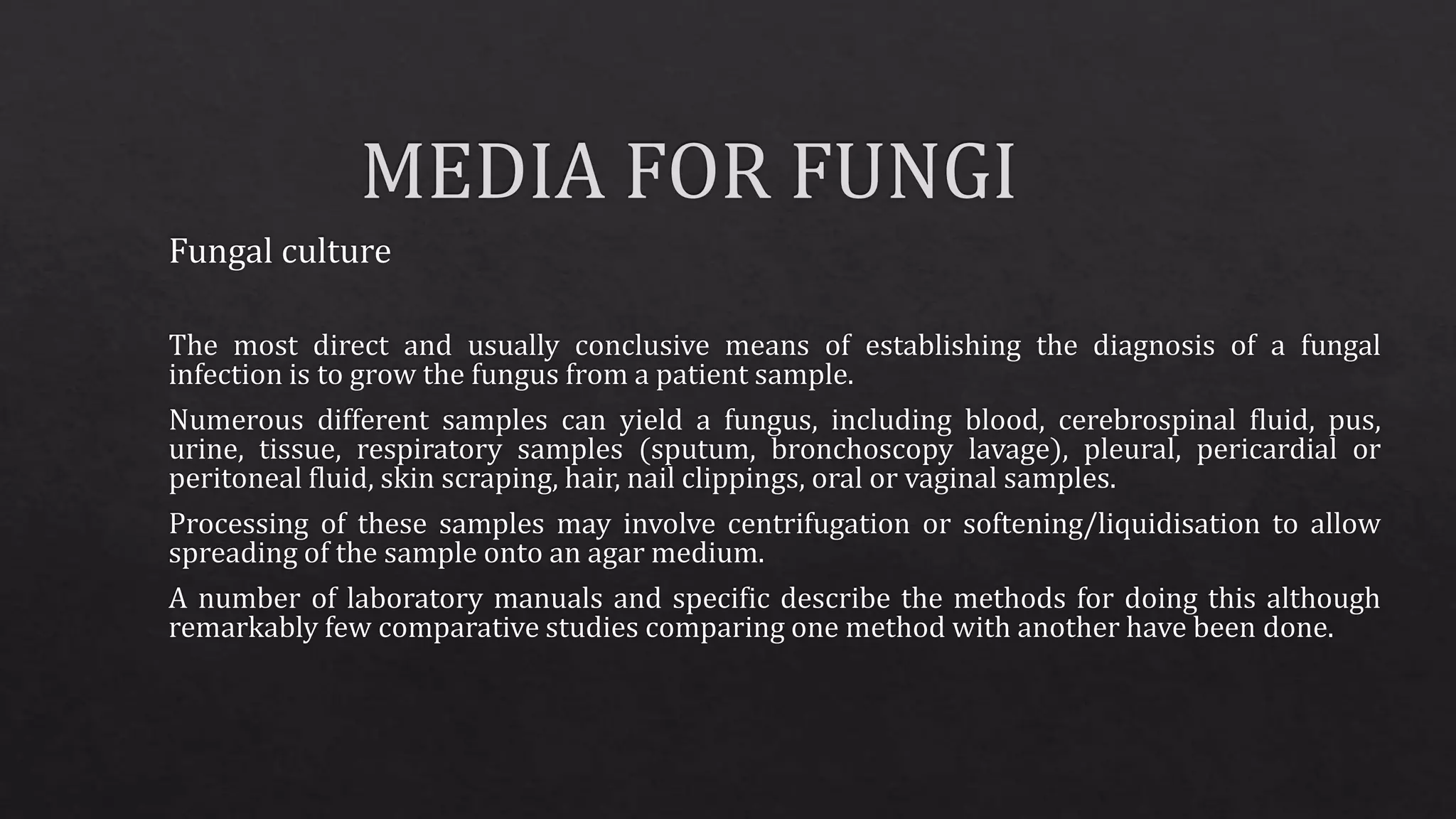 Fungal media | PPTX