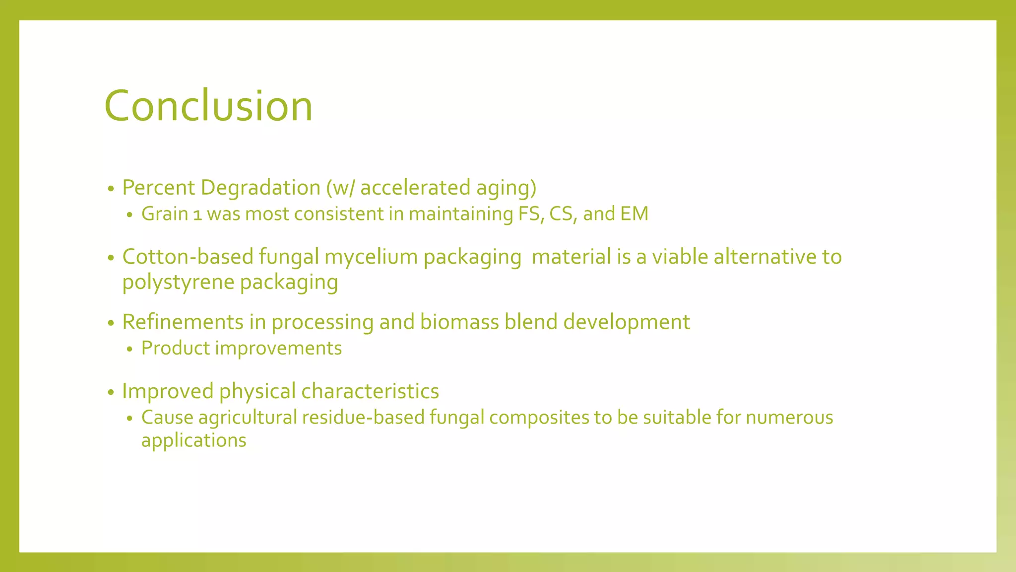 Fungal mycelium and cotton plant materials in the manifacture of ...