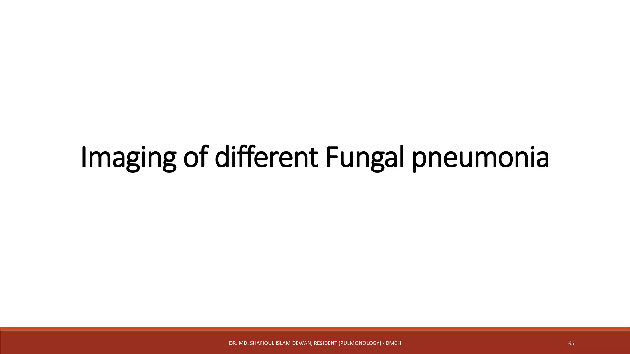 Fungal Pneumonia.pptx
