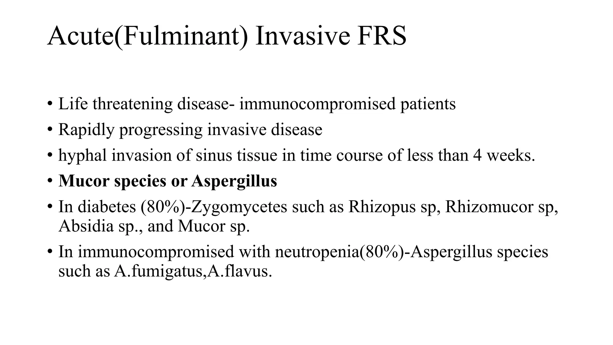 FUNGAL RHINOSINUSITIS - invasive fungal sinusitis.pptx