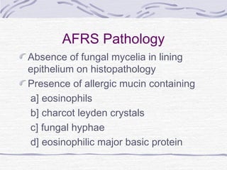 Allergic Fungal Rhinosinusitis | PPT