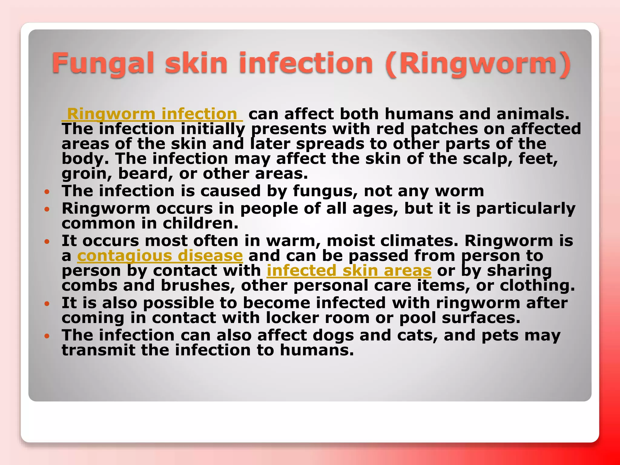 Fungal skin infection (ringworm) | PPTX