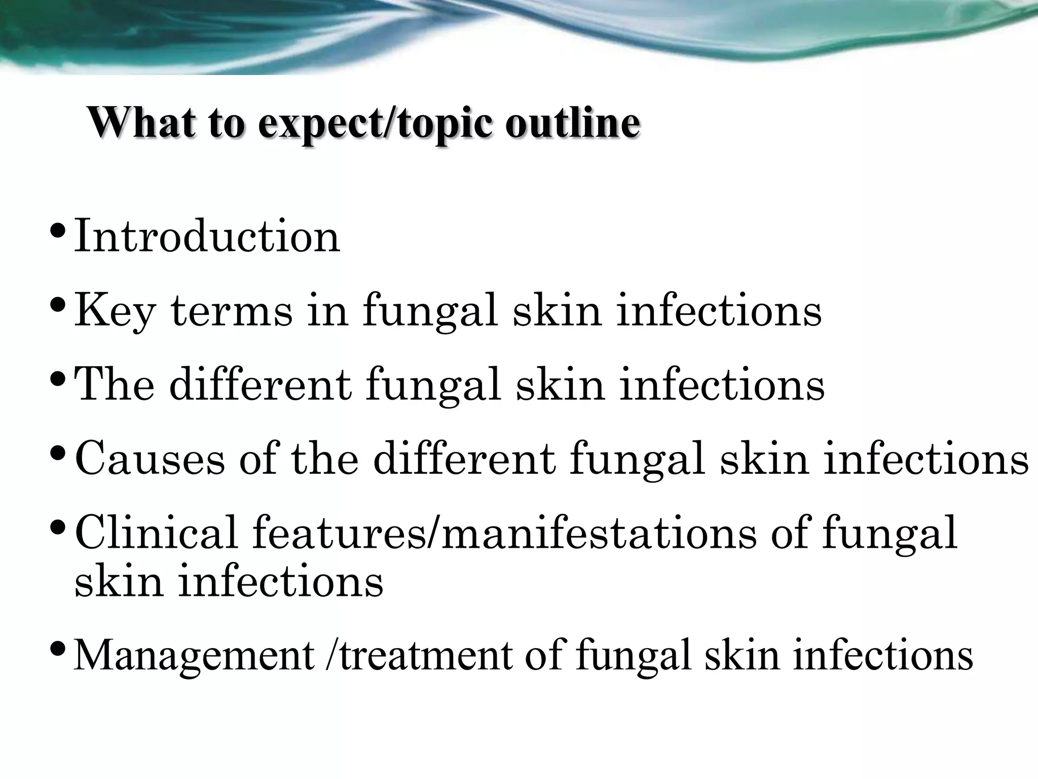 Fungal skin infection | PPTX