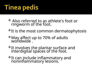 Detailed notes on Fungal Skin Infections.ppt