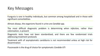 Fungal Infections of the Urinary Tract | PPTX