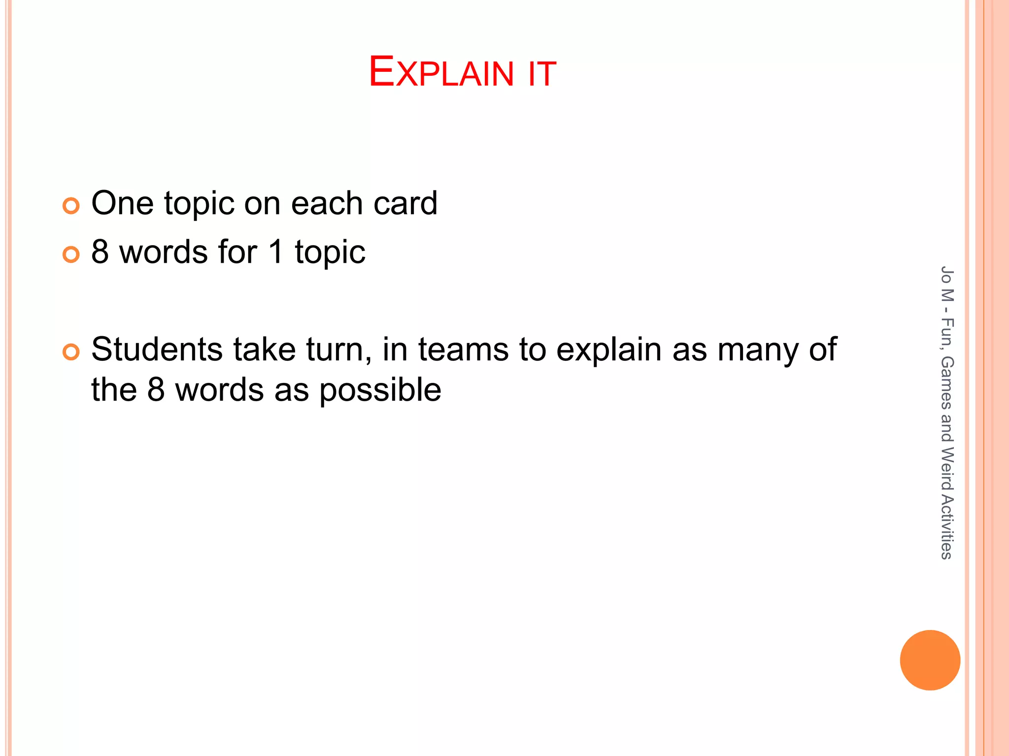 Fun, games and weird activities | PPTX