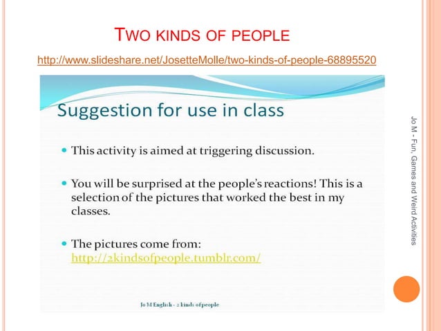 Fun, games and weird activities | PPTX