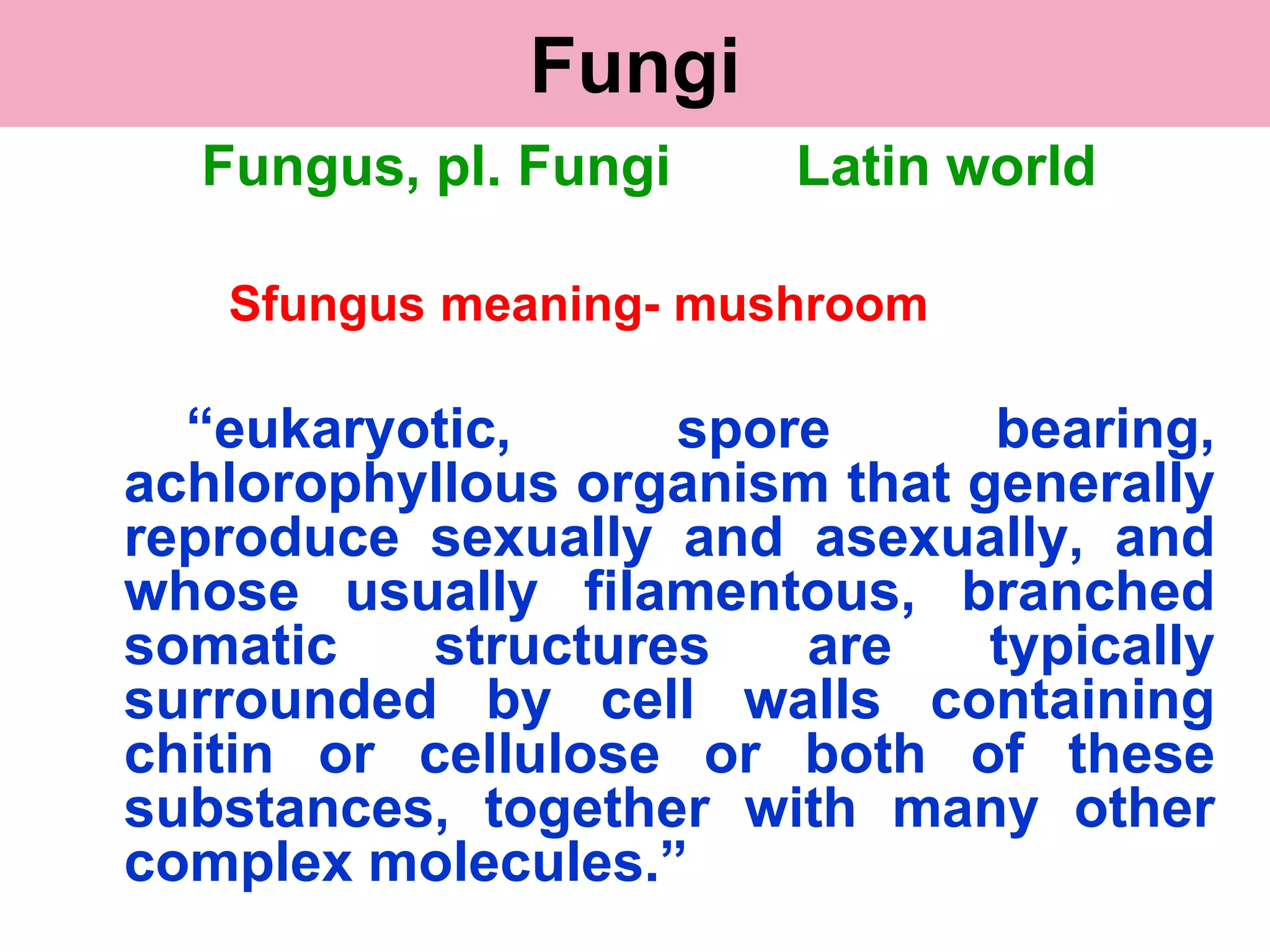Definition, Characteristics, Nutrition, Special Structures ...