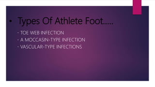 ATHLETE'S FOOT [TENEA PEDIS] FUNGI | PPTX