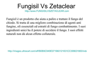 Fungisil vs Zetaclear | PPT