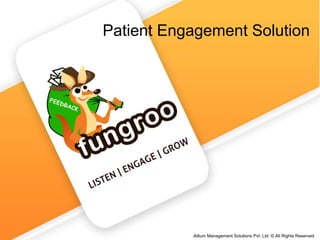 Fungroo patient feedback solution | PPTX