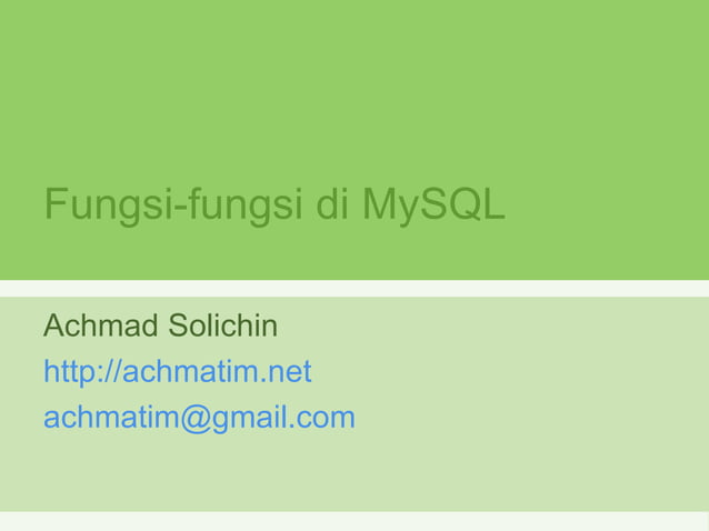 Fungsi Fungsi Di MySQL | PPT