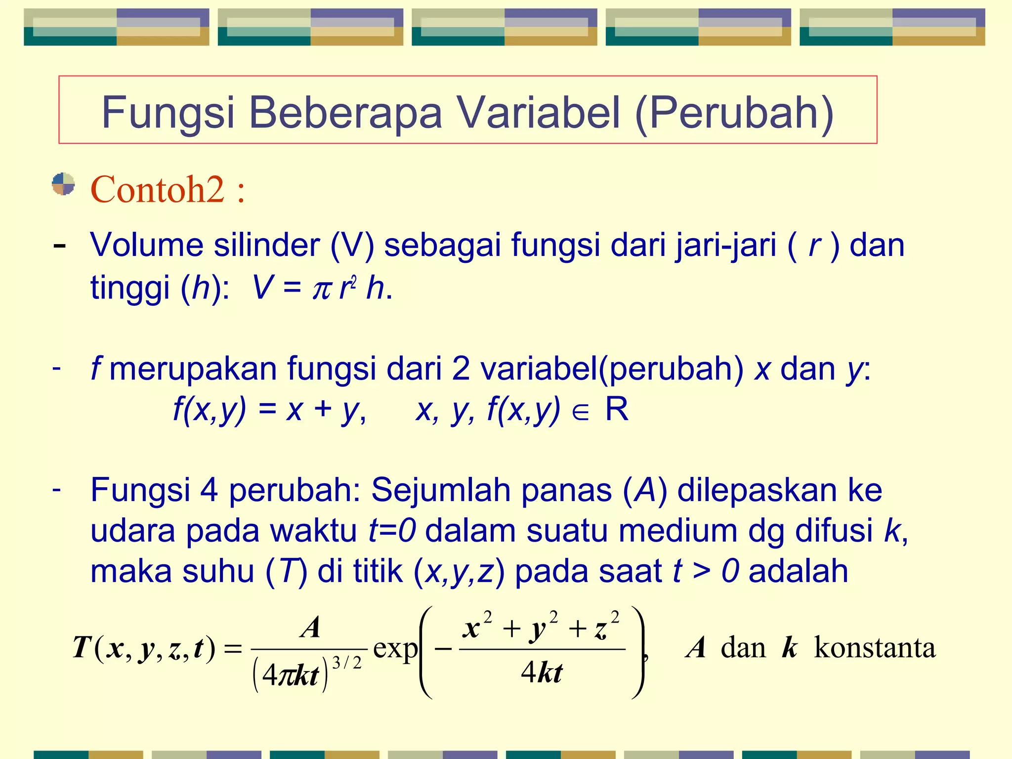 Fungsi beberapa varibel peubah banyak | PPT