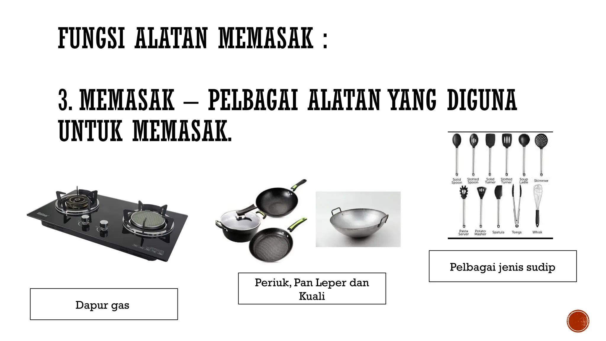 FUNGSI ALATAN MEMASAK BAGI KELAS KEFUNGSIAN RENDAH | PPTX