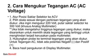Fungsi Dan Cara Penggunaan Multimeter (Multitester).pptx