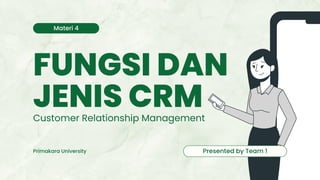 Fungsi dan Jenis CRM Materi Presentasi.pdf
