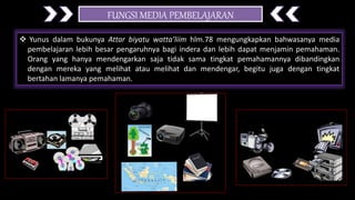 Fungsi dan manfaat media pembelajaran | PPTX