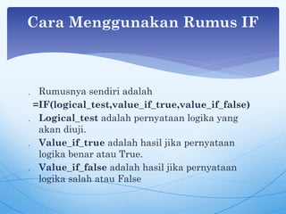 Fungsi dan Rumus IF pada excel Claudia xii akl.pptx