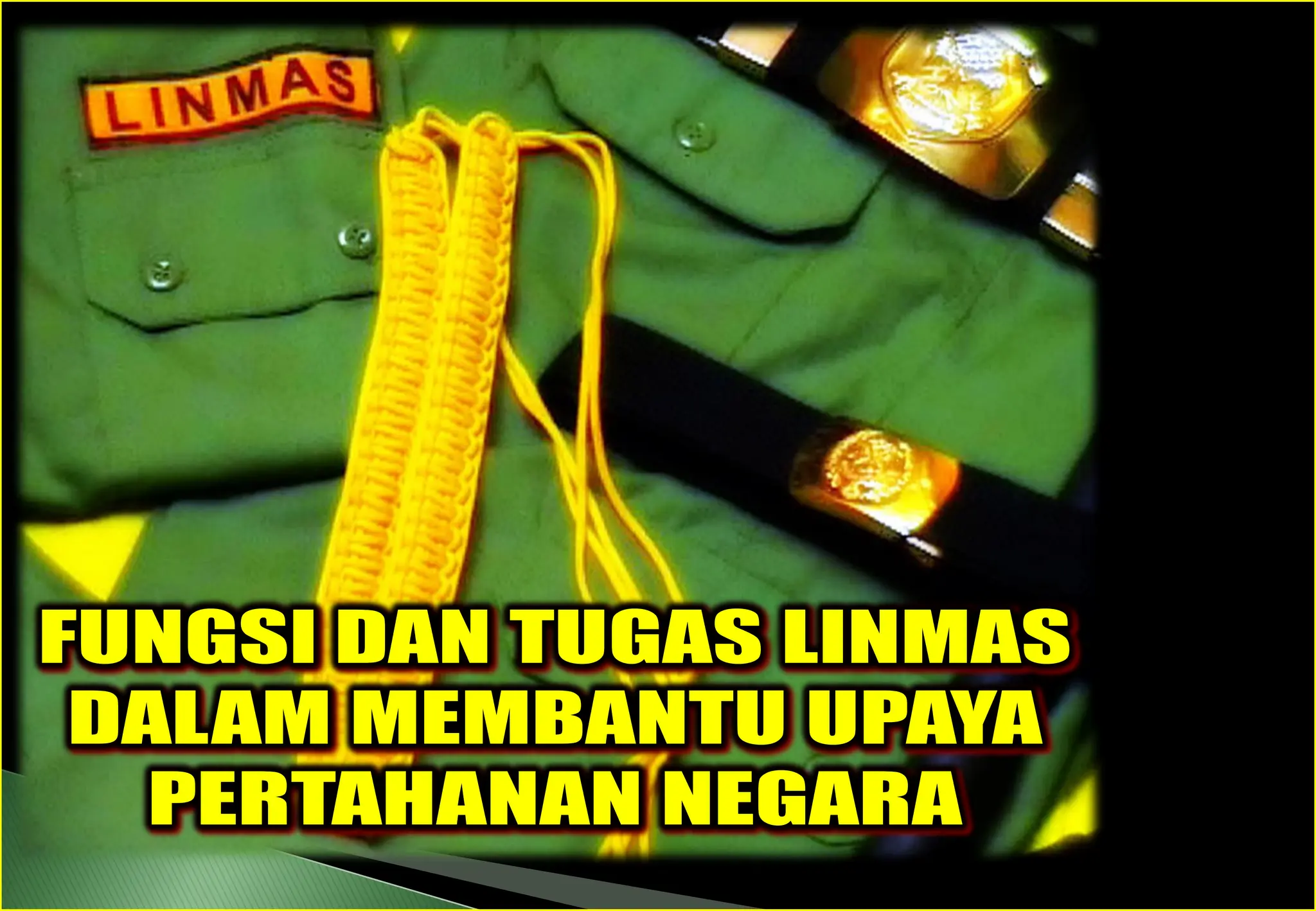 FUNGSI ORGANISASI LINMAS YANG SANGAT STRATEGIS pdf | PPT