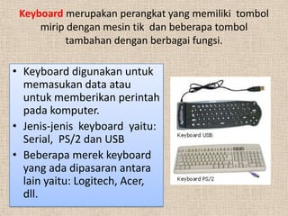 Fungsi dasar komponen komputer | PPTX