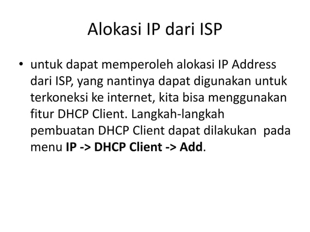 Fungsi dhcp client (MIkrotik) | PPT Fungsi dhcp client (MIkrotik) | PPT