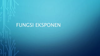 Fungsi eksponen (metode numerik fisika angkatan 2023).pptx