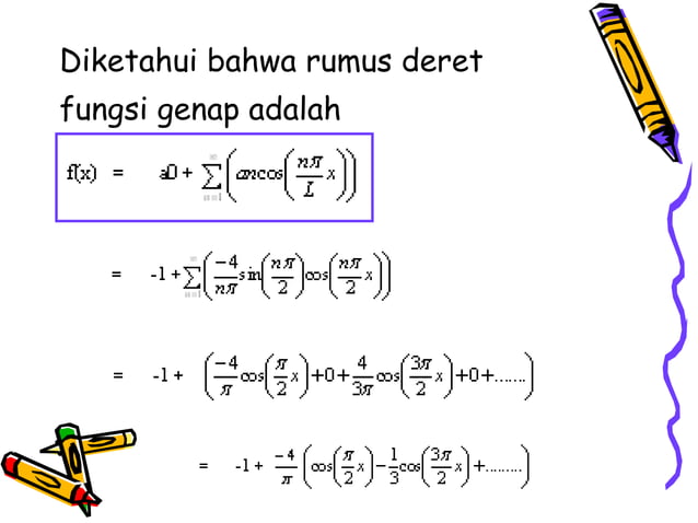 FUNGSI GENAP DAN FUNGSI GANJIL (Deret Fourier).ppt