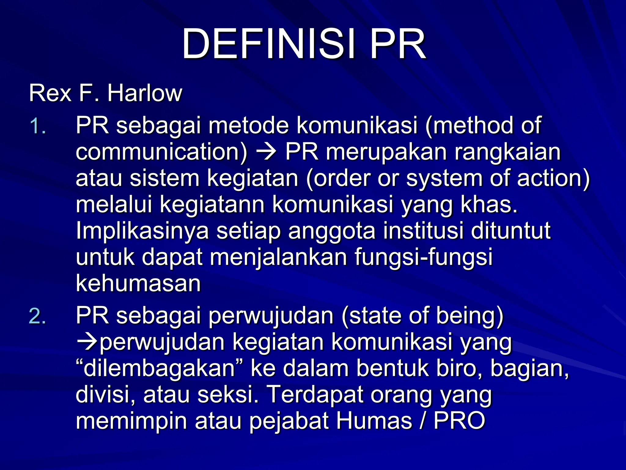 FUngsi, definisi dan tujuan humas FUngsi, definisi dan tujuan humas | PPT