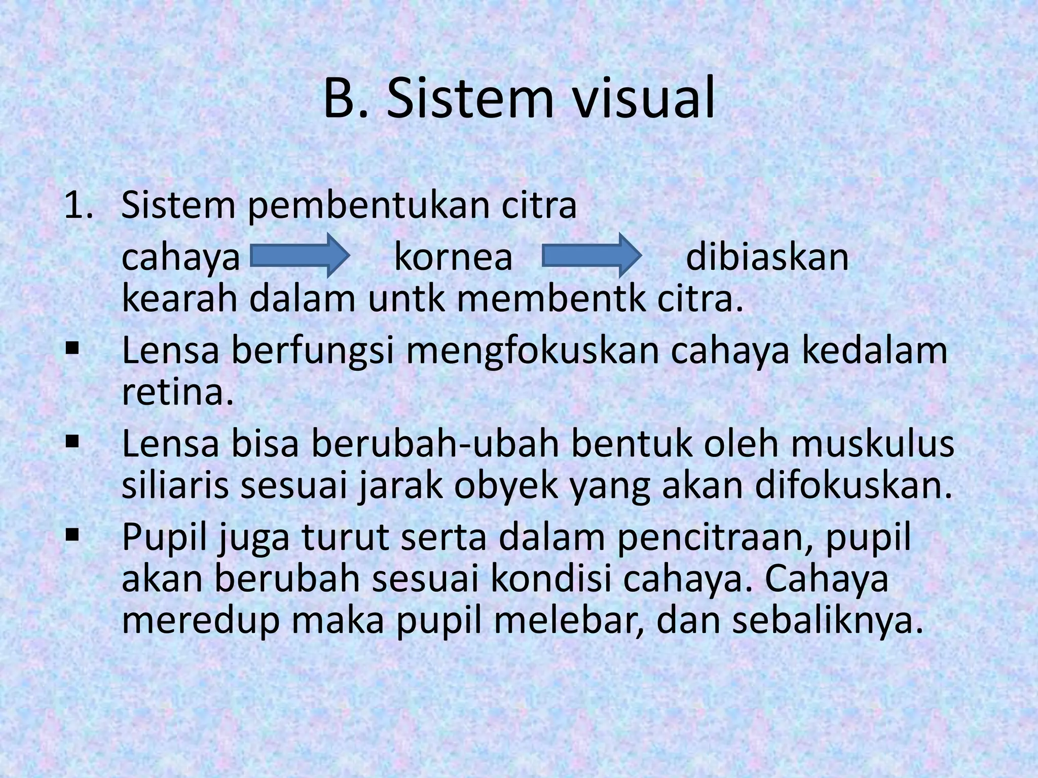 Fungsi indra penglihatan | PPTX