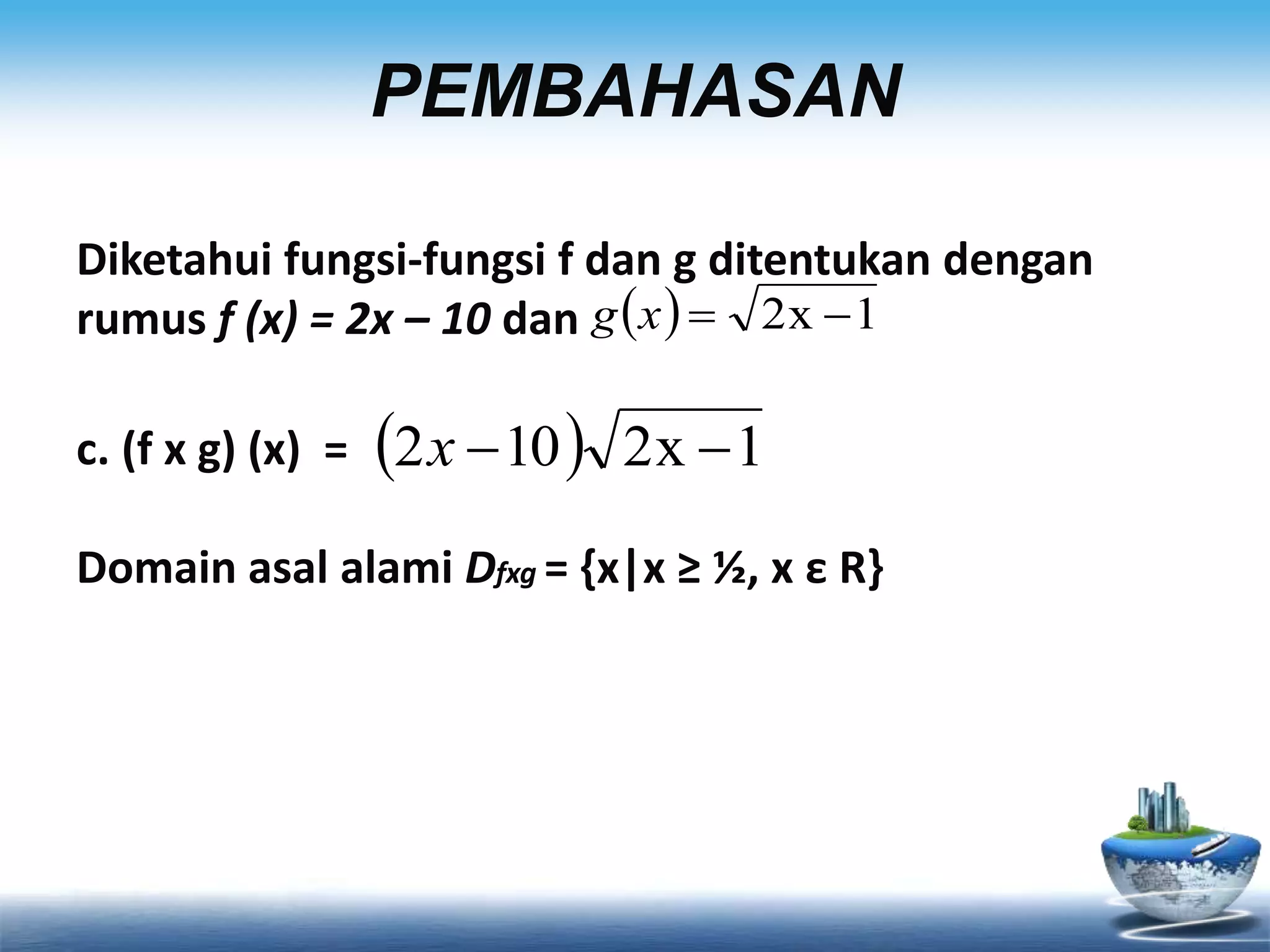 Fungsi komposisi dan fungsi invers xi mat wajib | PPSX