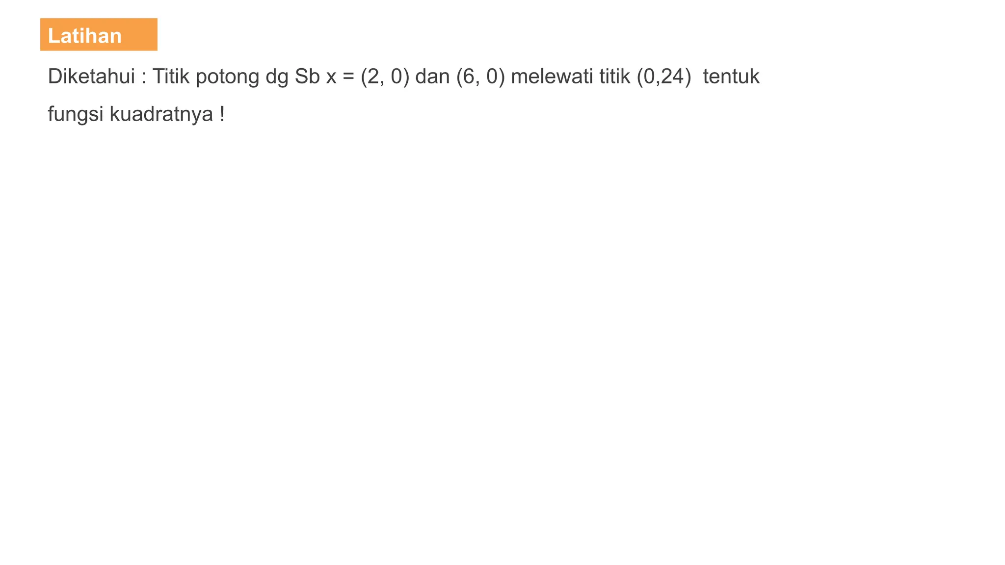 Fungsi Kuadrat, bentuk umum, sifat fungsi dll | PPTX