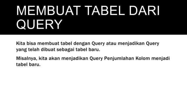 Fungsi Lanjutan dan Query dalam Microsoft Access.pptx