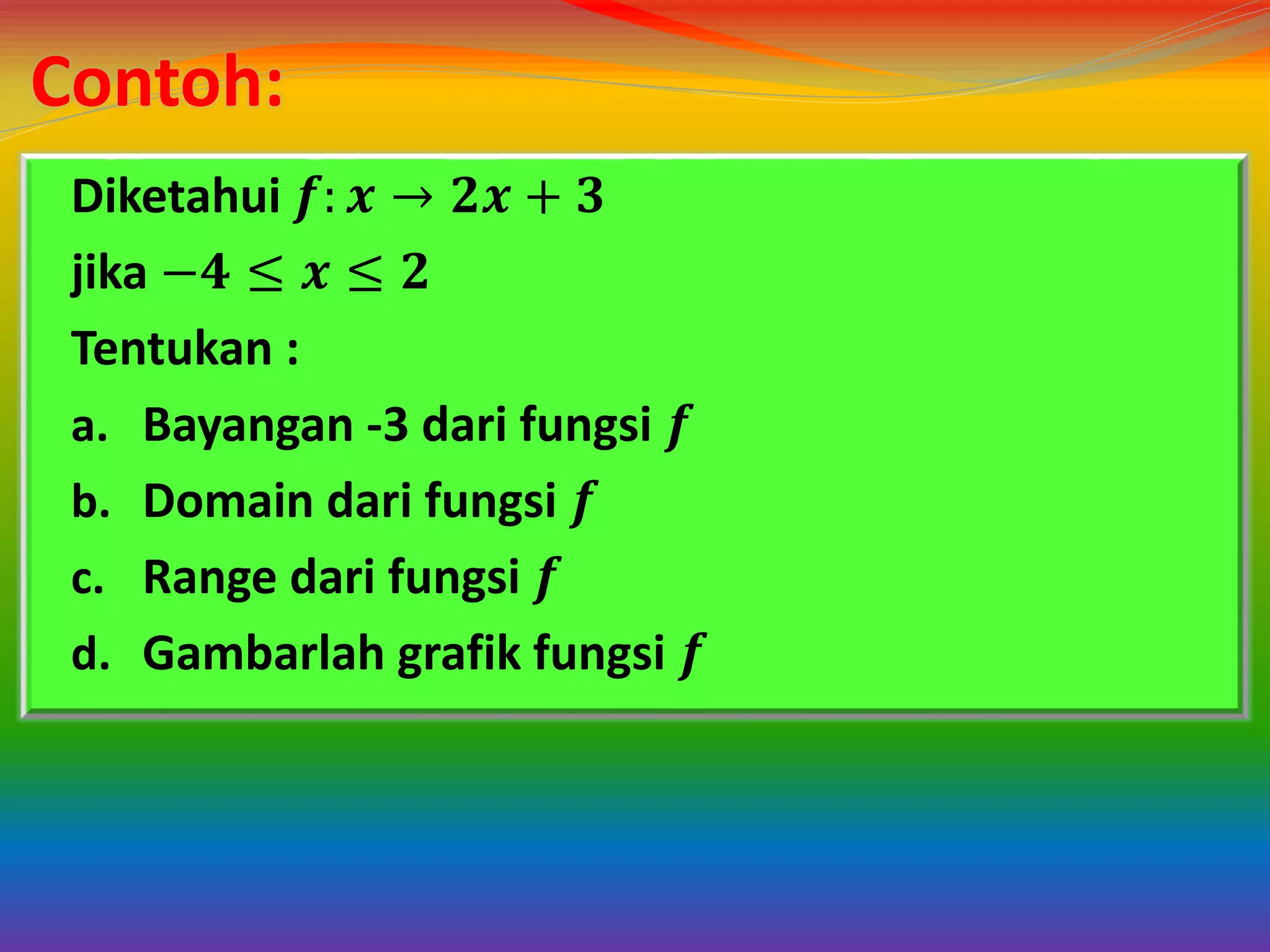 Fungsi Linear, Kuadrat dan Rasional (part1) | PPTX