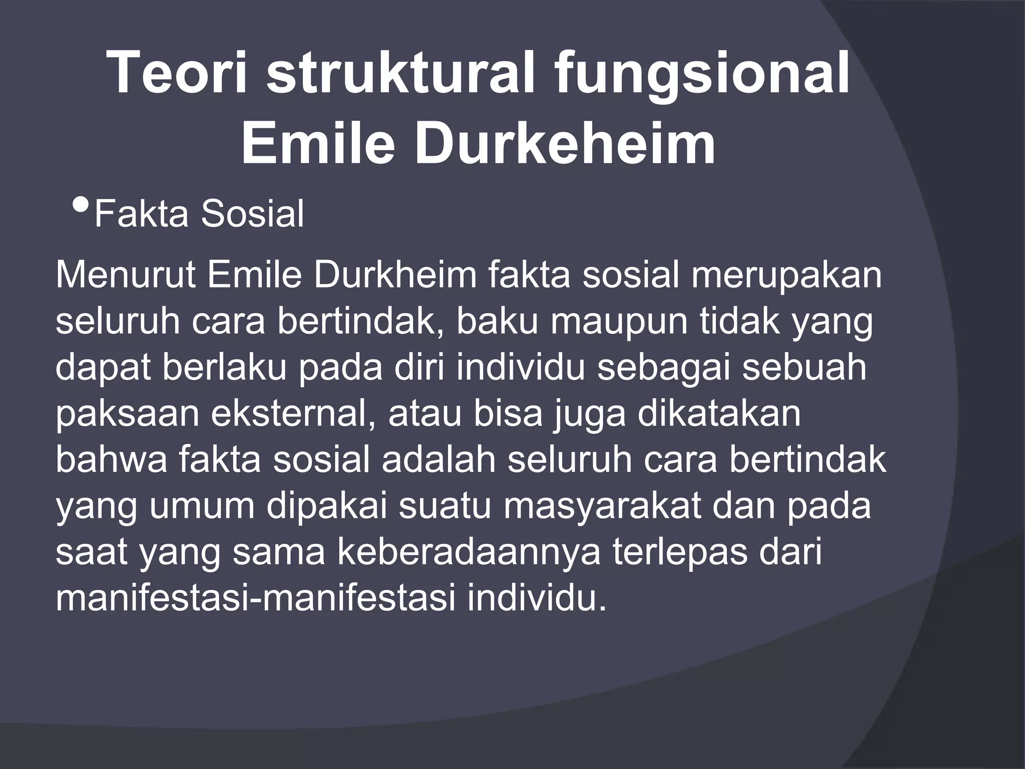 Fungsionalisme struktural emile durkheim dan Auguste Comte | PPTX