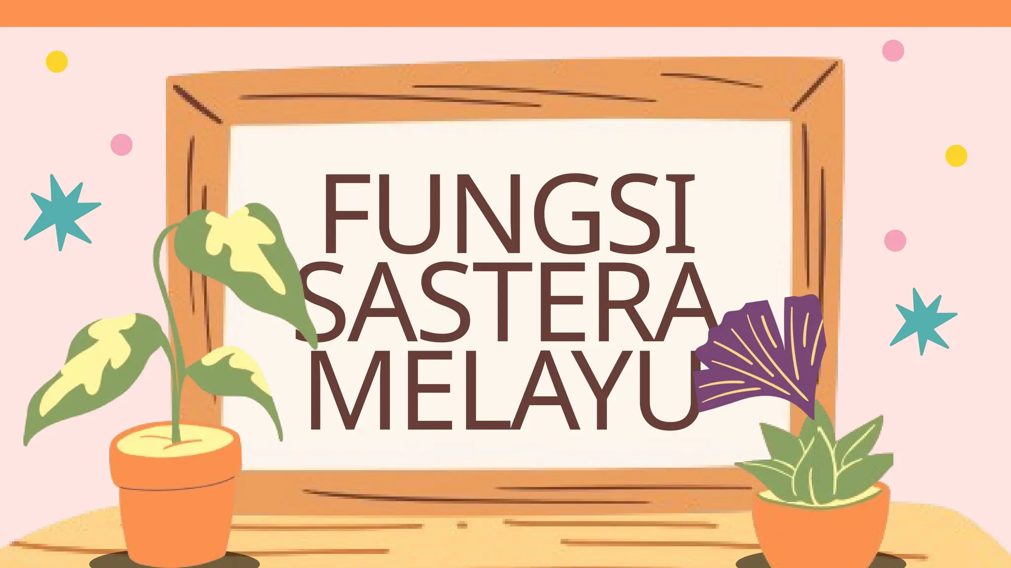 Fungsi Sastera Melayu dalam Kesusasteraan Melayu.pptx