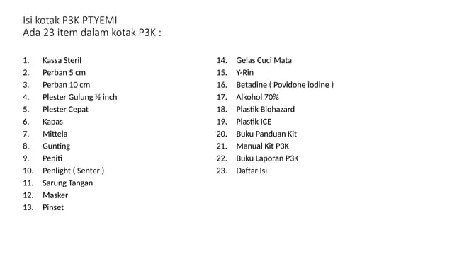FUNGS ISI KOTAK P3K p3k pek pek pek.pptx