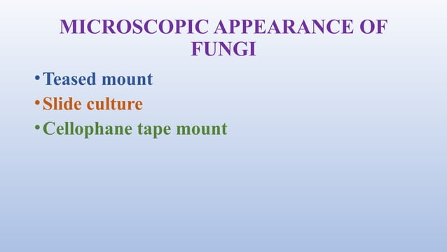 Laboratory Diagnosis of Mycology-II, microscopy, staining, culture ...