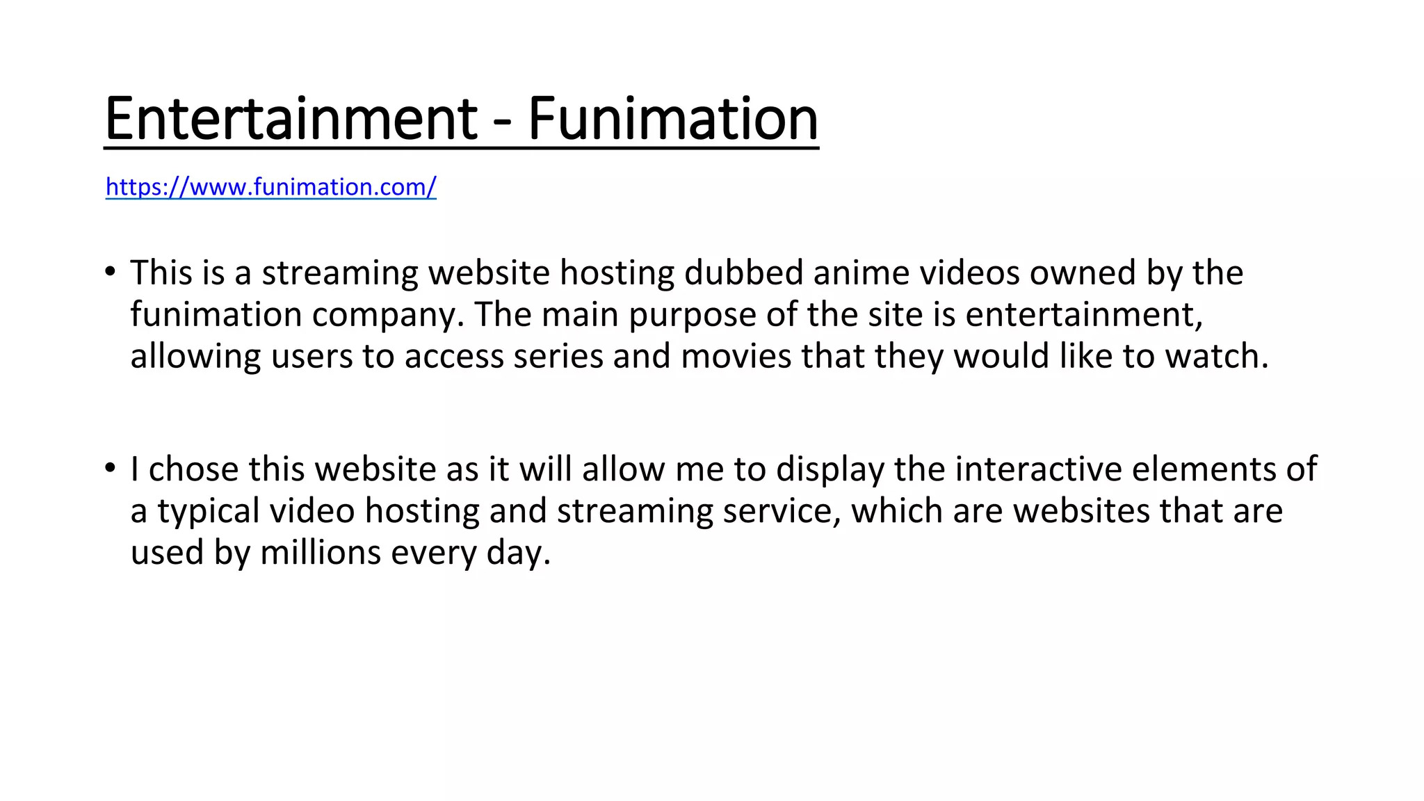 Funimation website analysis | PPTX | Home Entertainment Systems | Consumer Electronics