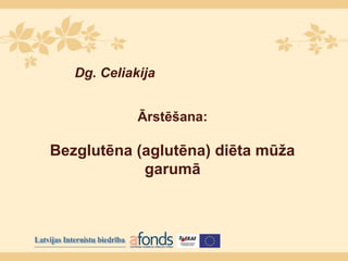 Funka gastroenterologs celiakija | PPT