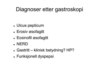 Funksjonell dyspepsi. Fred -Arne Halvorsen | PPT