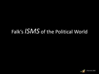 Funnisms (political ideologies) | PPTX