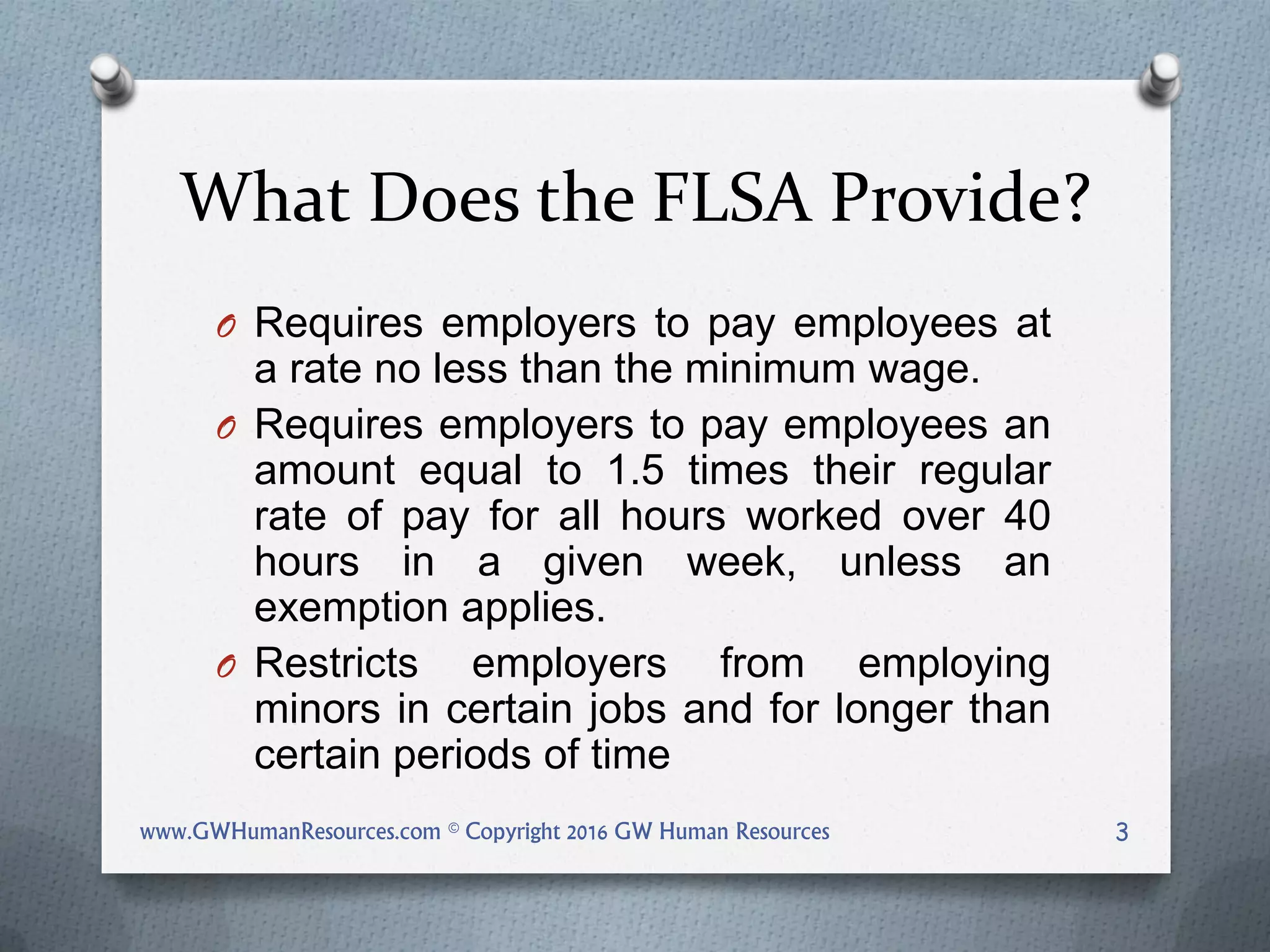F.U.N. slides Fair Labor Standards Act (FLSA) | PDF