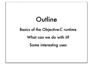 Objective-C funtime - know your runtime | PPT