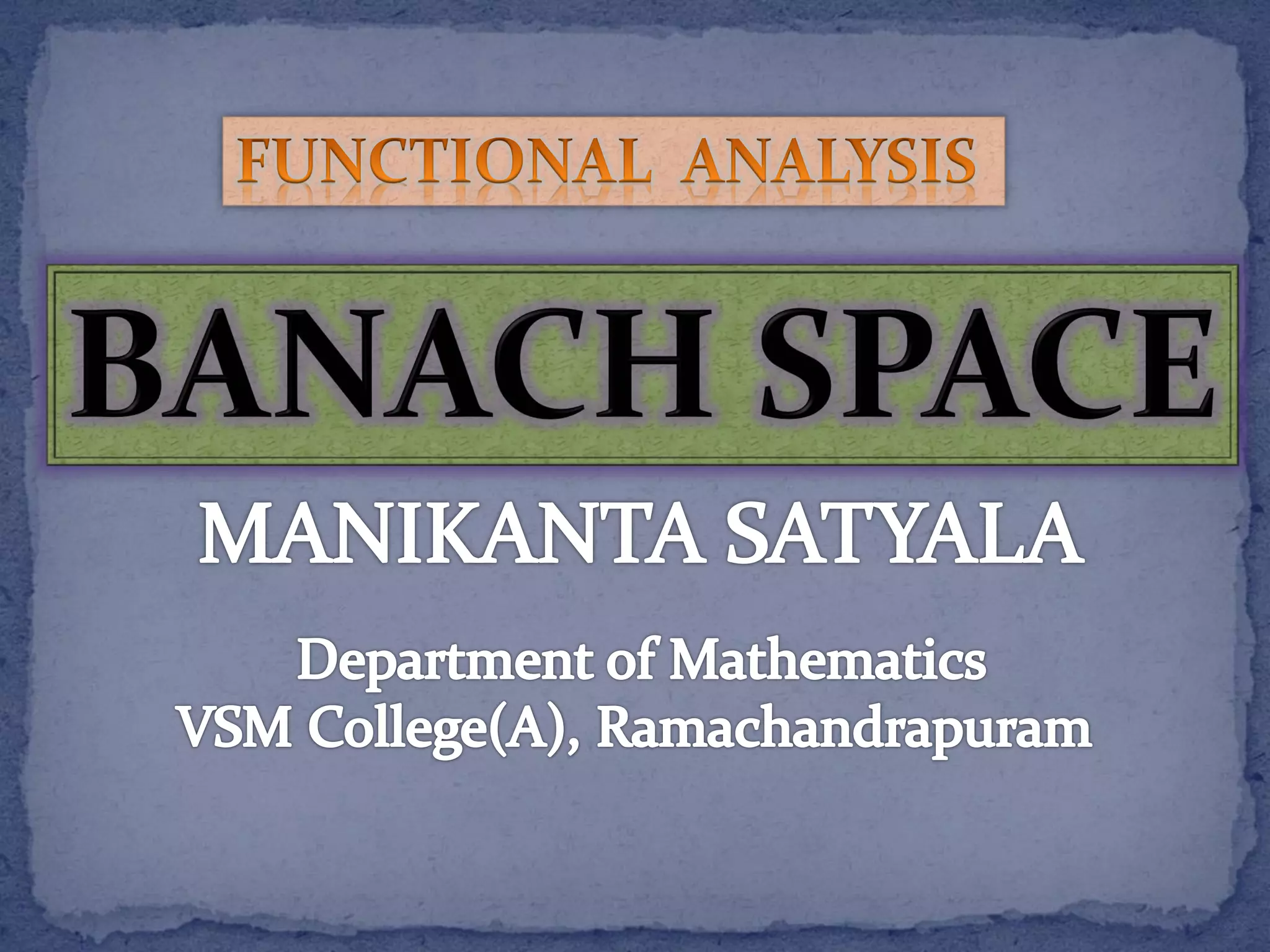 Funtional analysis-BANACH SPACE | PDF