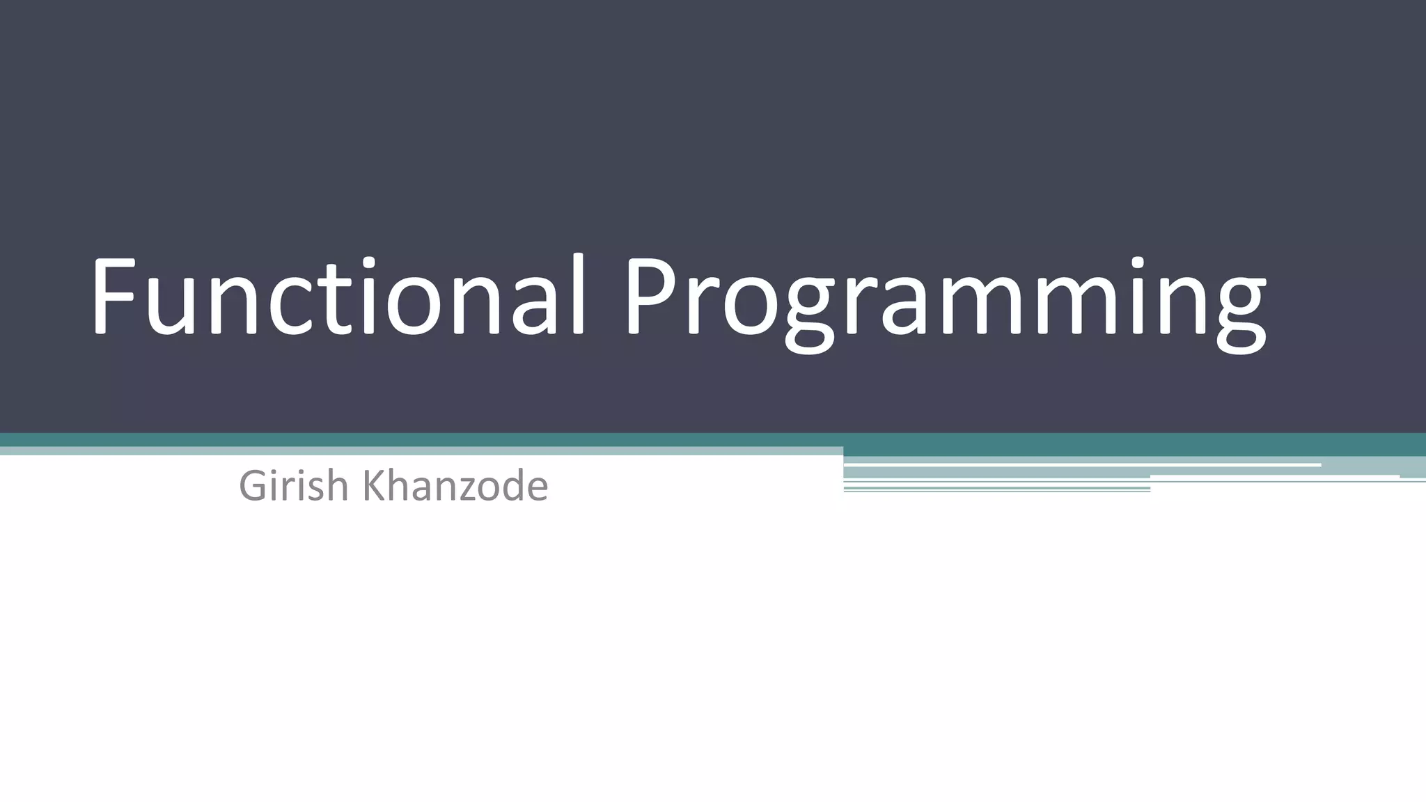 Funtional Programming | PPT
