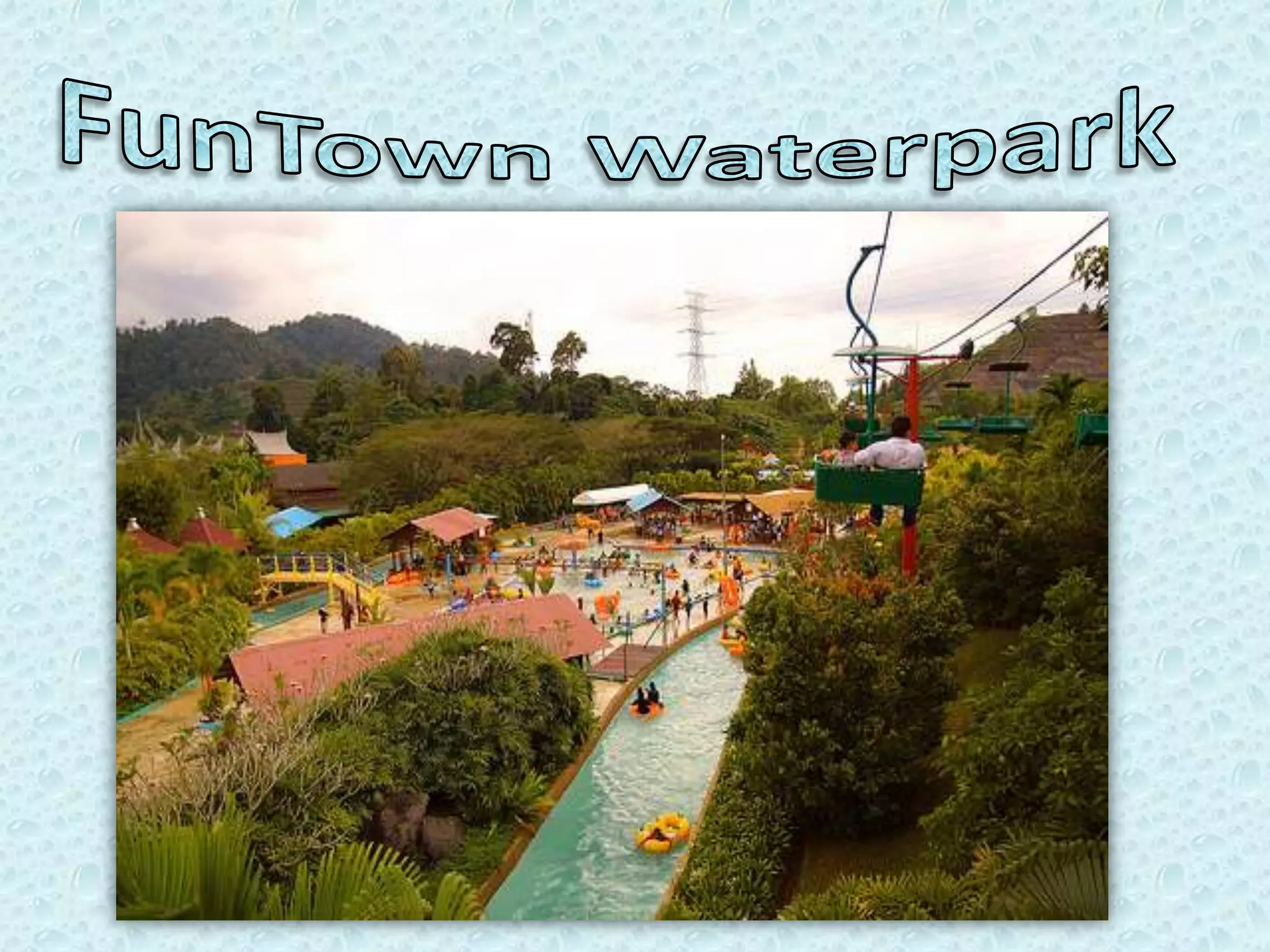 FunTown Waterpark | PPTX