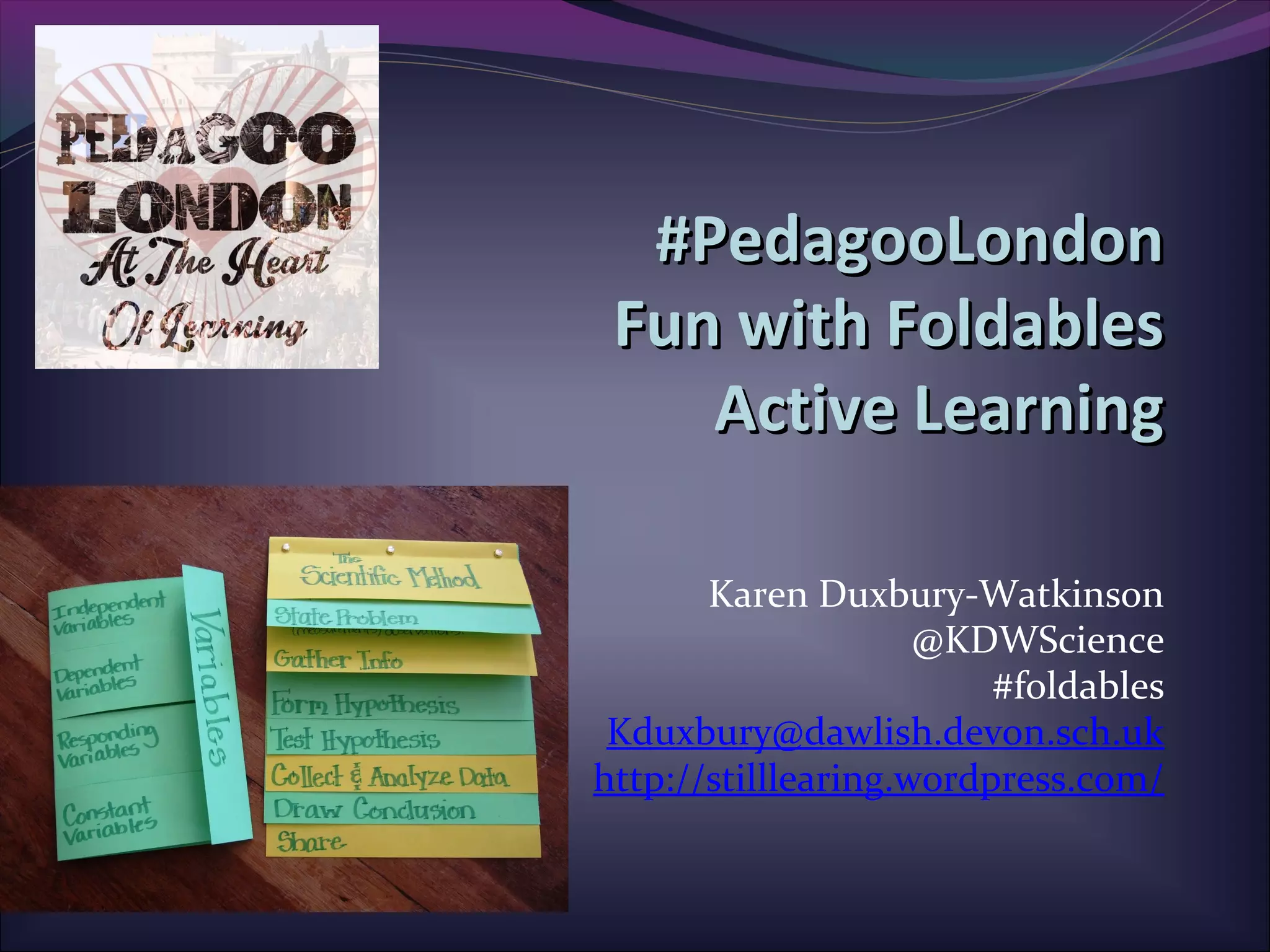Funwith foldables #pedagoolondon | PPT